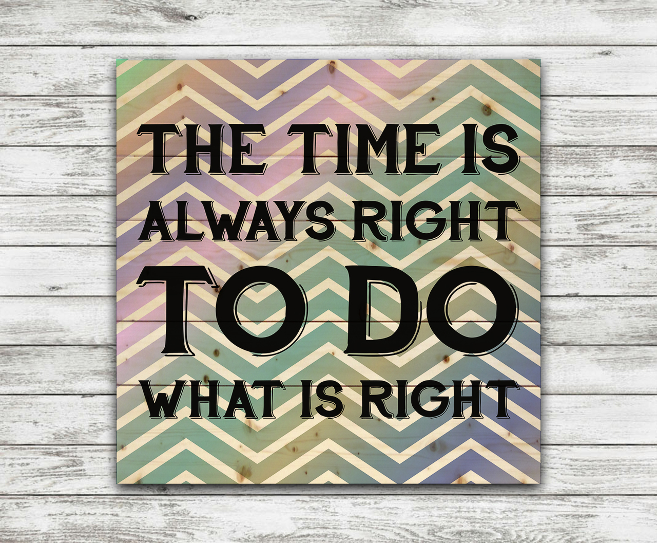 The Time Is Always Right- Pallet - Jefferson St. Designs