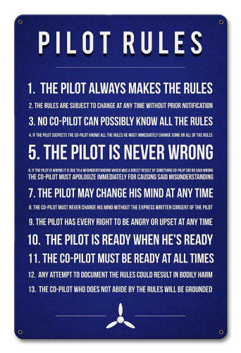 SkySupplyUSA | 12" x 18" Metal Sign - Pilot Rules | SIGN-PILOT RULES