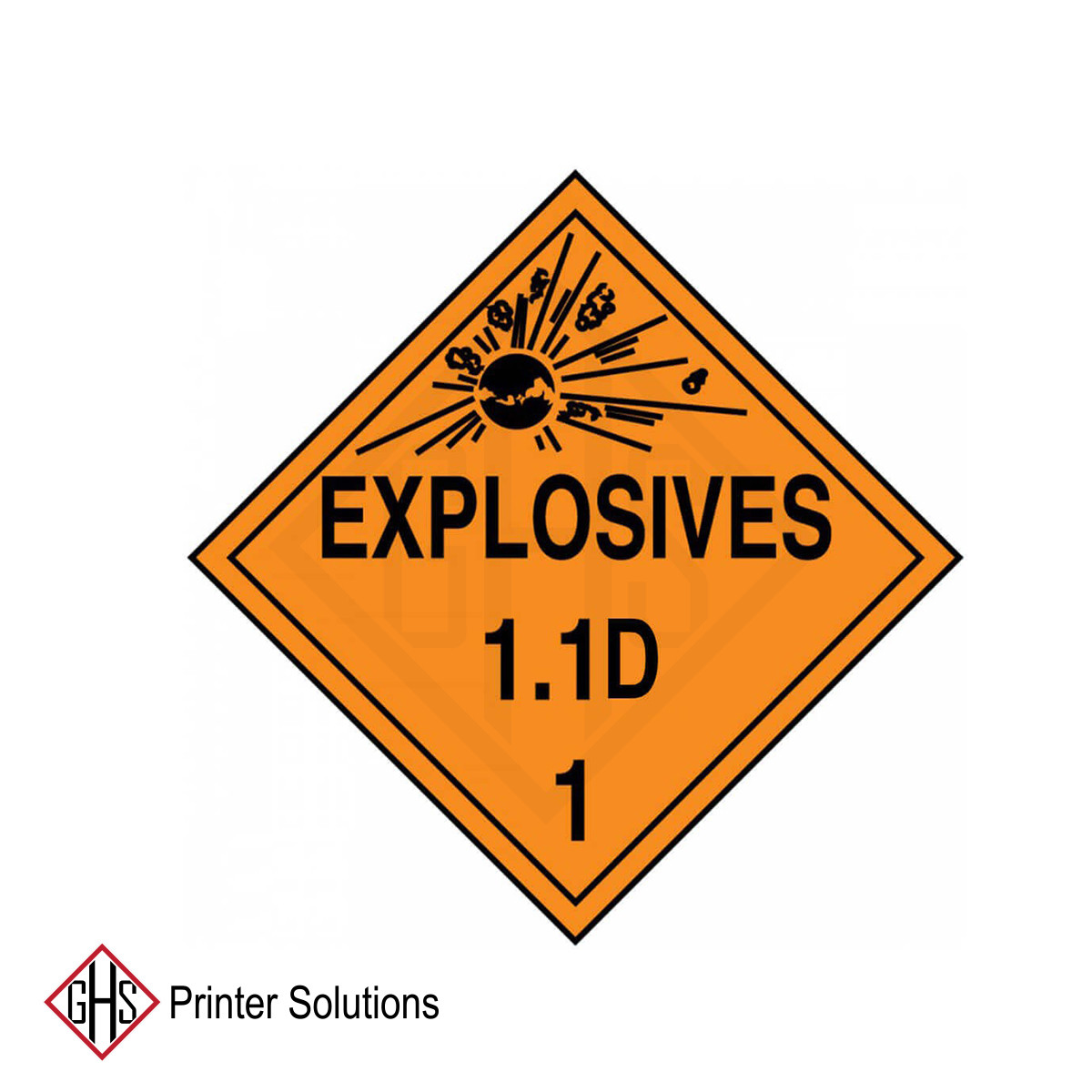 DOT Placard: Hazard Class 1 - Explosives & Blasting Agents (1.1A)