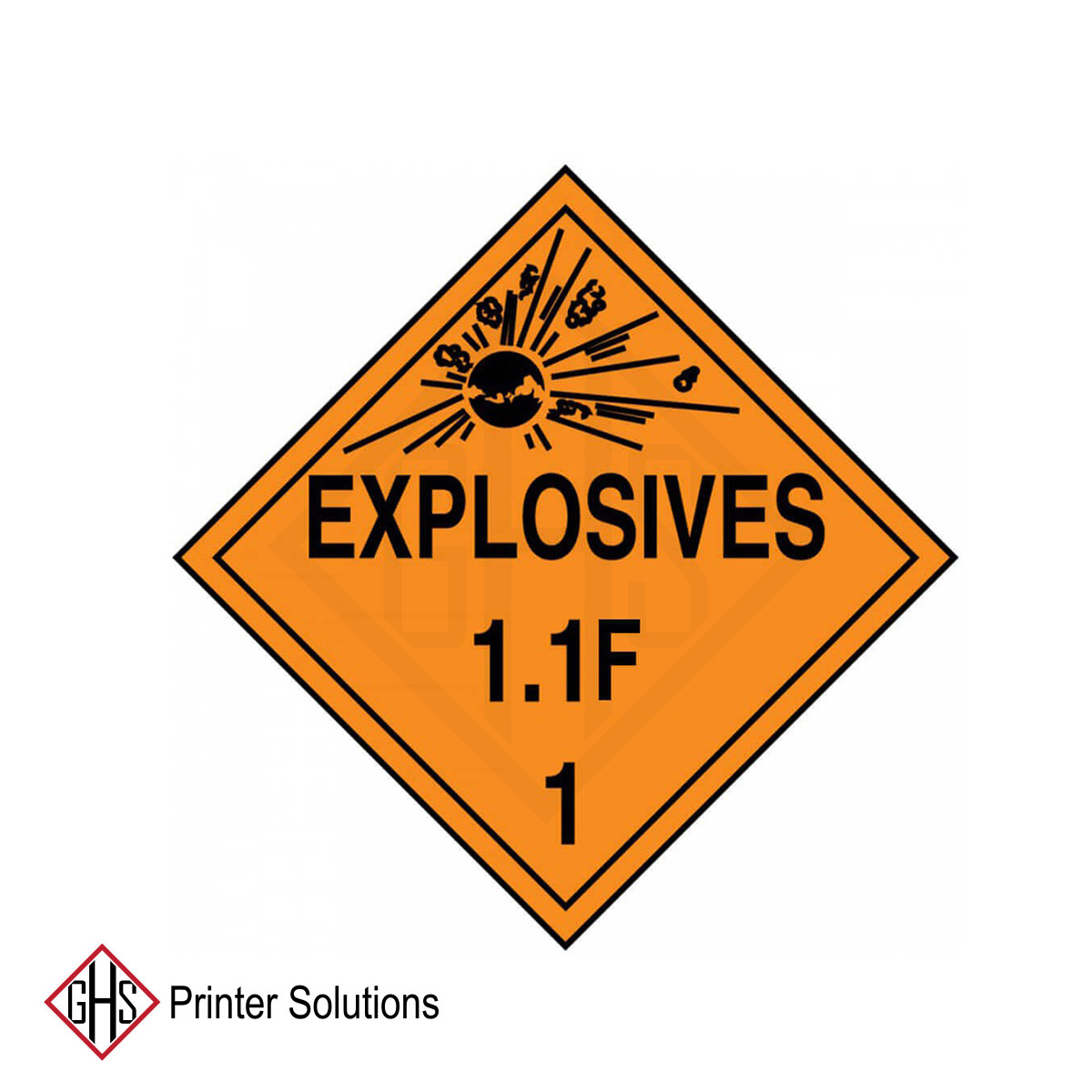 DOT Placard: Hazard Class 1 - Explosives & Blasting Agents (1.1A)