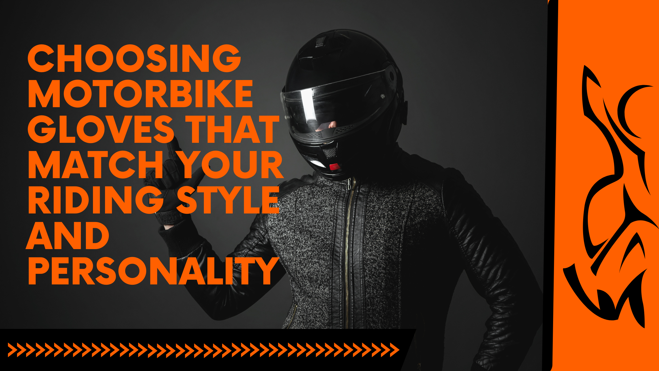 Choosing Motorbike Gloves That Match Your Riding Style and Personality ...