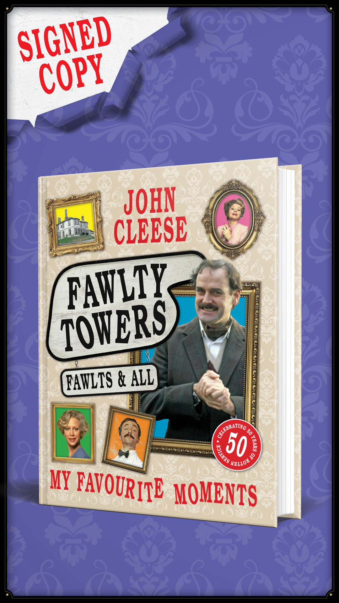 Fawlty Towers Fawlts and All: A 50th Anniversary Celebration - John ...