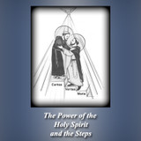 The Power of the Holy Spirit and the Steps - Fr Emmerich Vogt OP - Casa ...