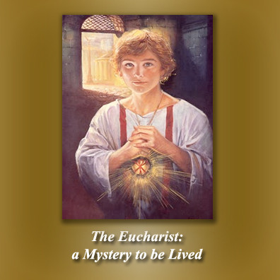 The Eucharist: A Mystery to Be Lived - Fr Emmerich Vogt OP - Casa Maria ...