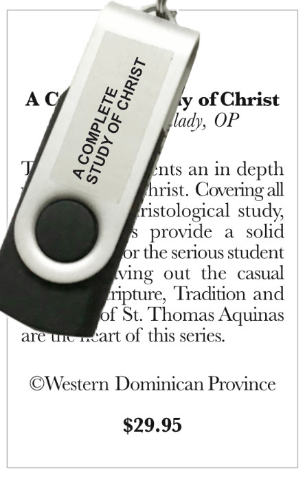 A Complete Study of Christ (USB) - Fr. Brian Mullady, OP