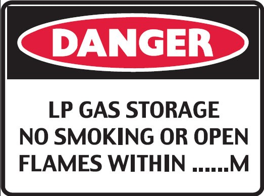 LP GAS STORAGE NO SMOKING OR OPEN FLAMES WITHIN _M Sign - Premier ...