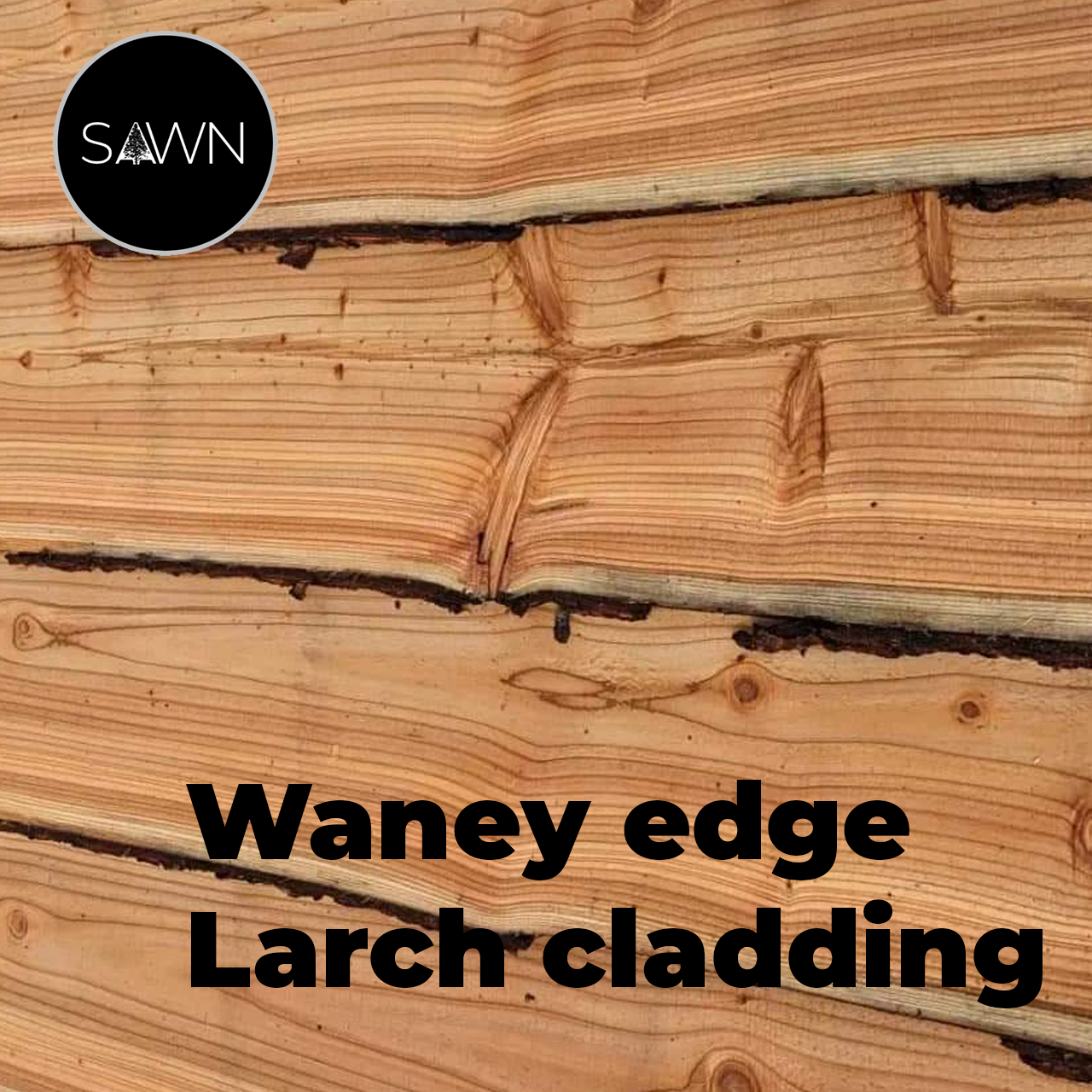 Larch Waney Edge Cladding - Natural and Durable Timber