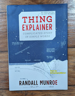 The Thing Explainer by Randall Munroe Hardcover Dusk Jacket Book - CranberryManor Fine Antiques ...