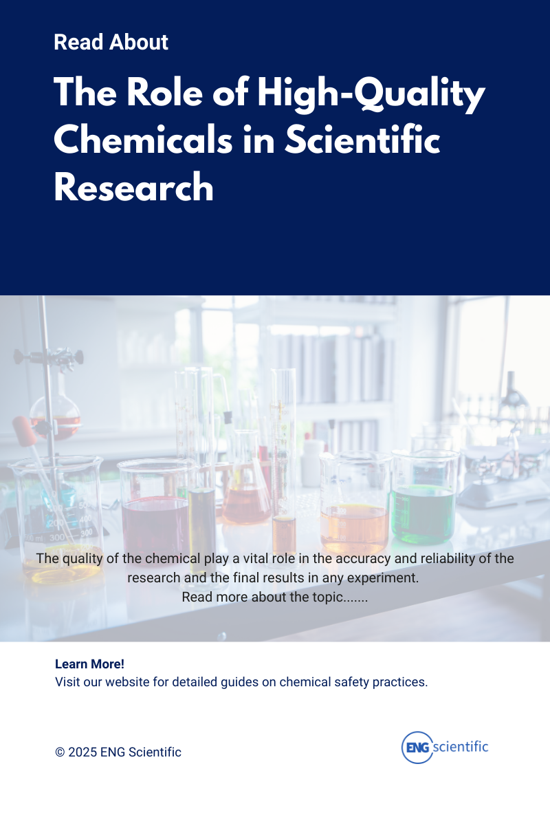 The Role of High-Quality Chemicals in Scientific Research - ENG Scientific