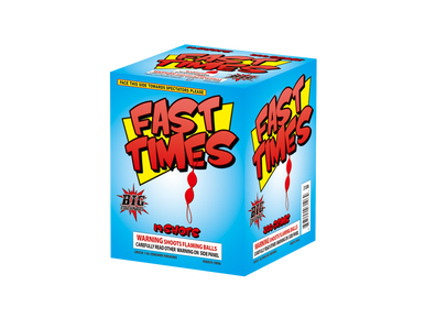 FAST TIMES - Big Fireworks