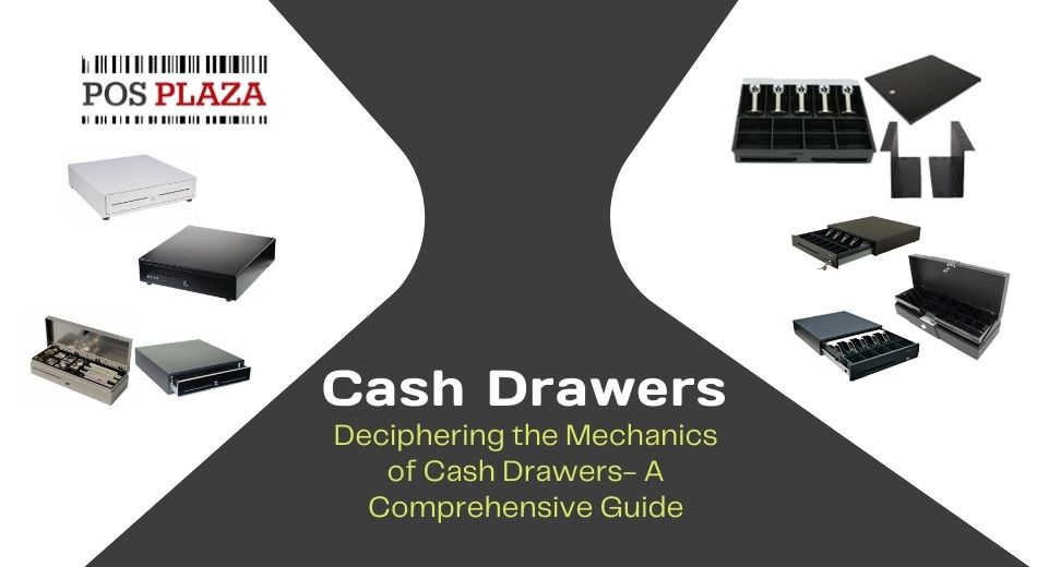 Deciphering the Mechanics of Cash Drawers: A Comprehensive Guide - POS ...