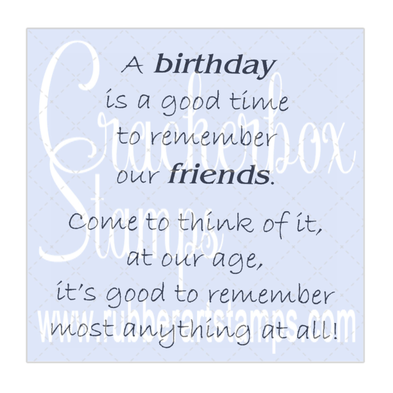 Remember Our Friends - Crackerbox Stamps