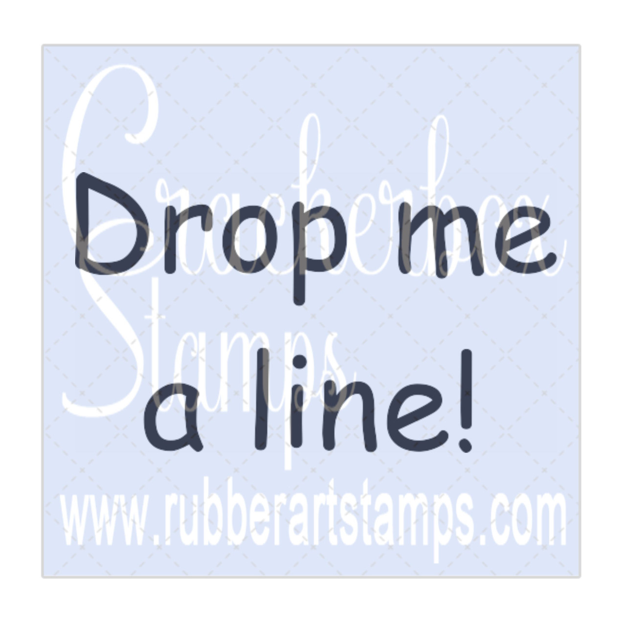 Drop Me A Line - Crackerbox Stamps