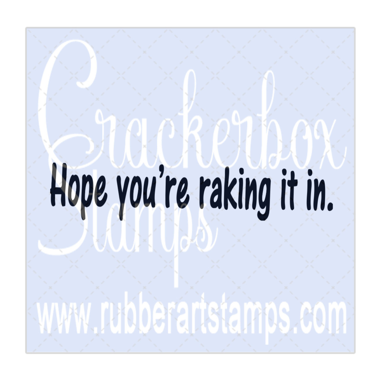 Rake It In - Crackerbox Stamps