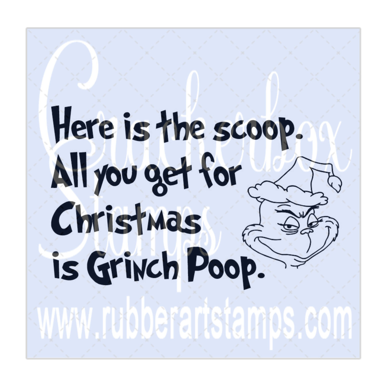 Grinch Poop - Crackerbox Stamps