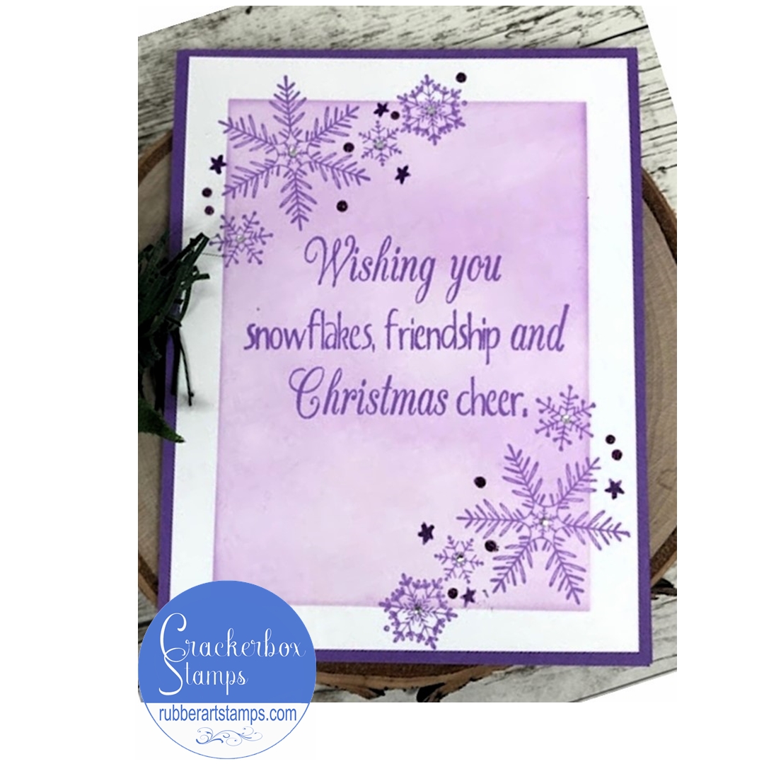 Wishing You Snowflakes and Friendship - Crackerbox Stamps
