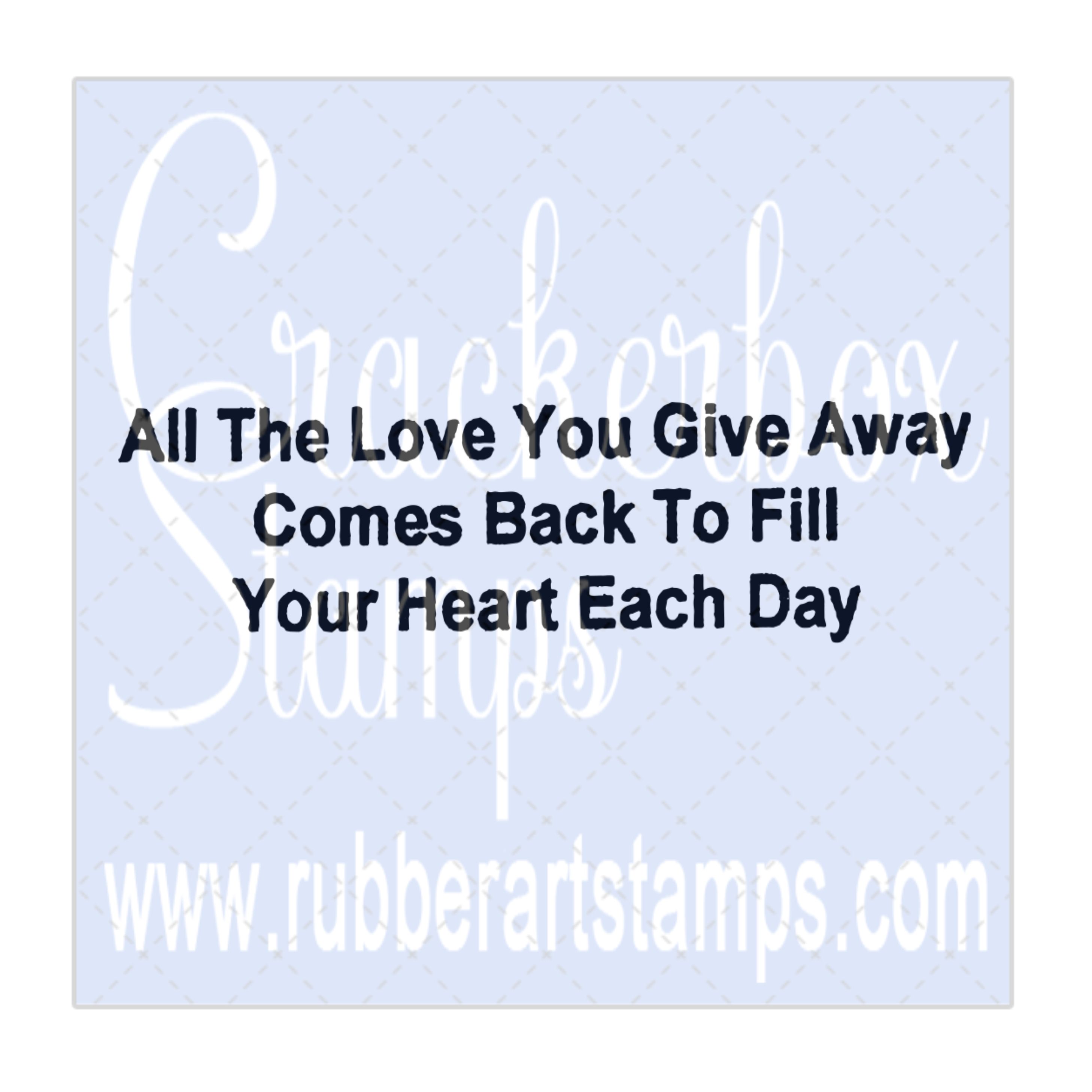 All The Love You Give Away - Crackerbox Stamps