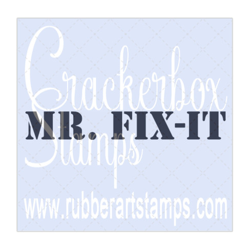 Mr. Fix-It - Crackerbox Stamps