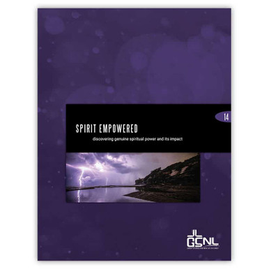 Spirit Empowered: Student Manual | Deepen Your Journey with the Holy Spirit