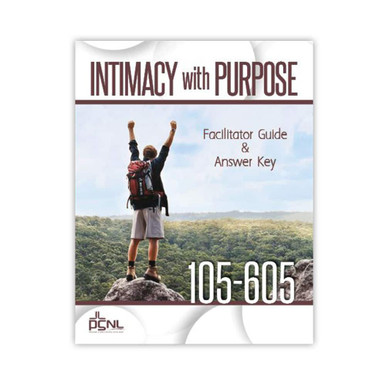 Facilitator Guide & Answer Key for Intimacy with Purpose for Men ...