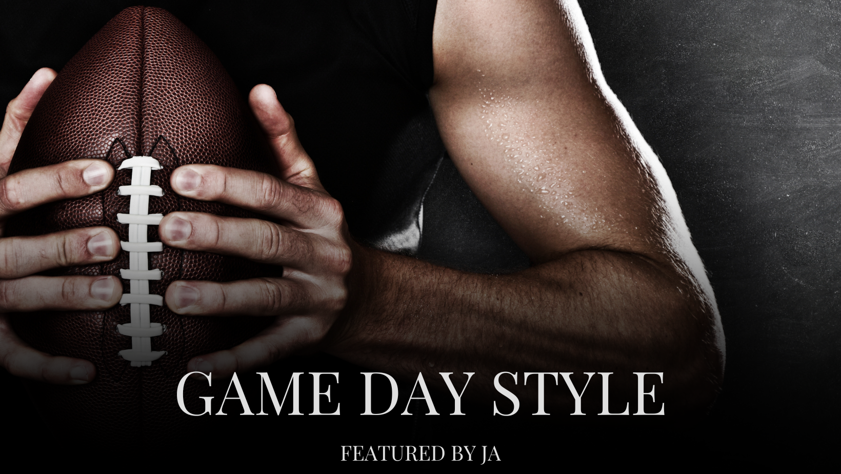 Game Day Style - Jacob Alexander