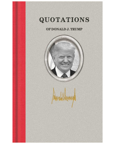 Quotations of Donald J. Trump | Shop Smithsonian Store