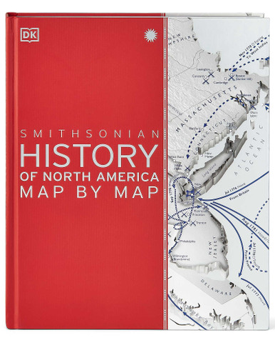 History of North America Map by Map | Shop Smithsonian Store
