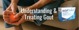 Understanding Gout and How Gout Shield May Help - The Pharmacy Network