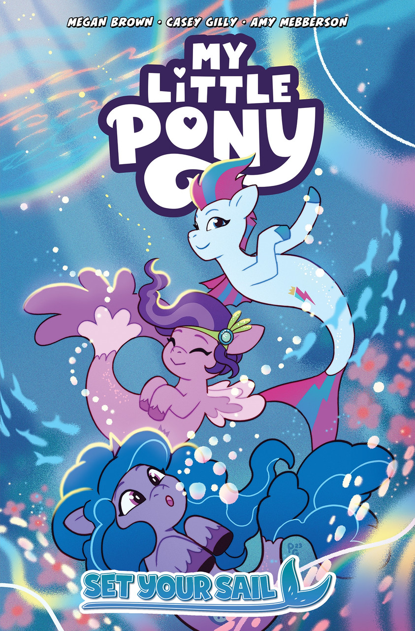 MY LITTLE PONY SET YOUR SAIL SC - Gosh! Comics