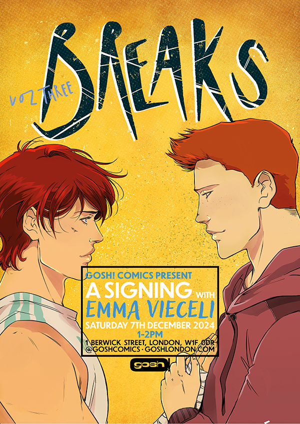 Breaks Volume 3 Signing With Emma Vieceli - Gosh! Comics