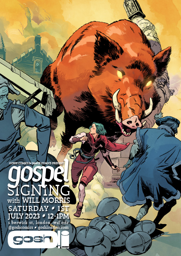 Gospel Signing With Will Morris - Gosh! Comics