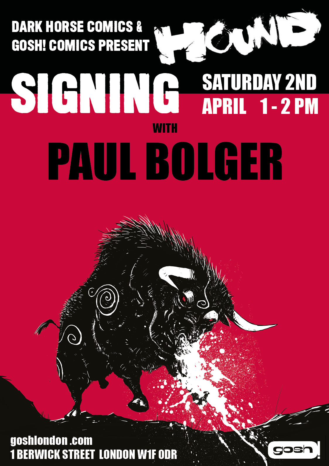 Hound Signing with Paul Bolger! - Gosh! Comics