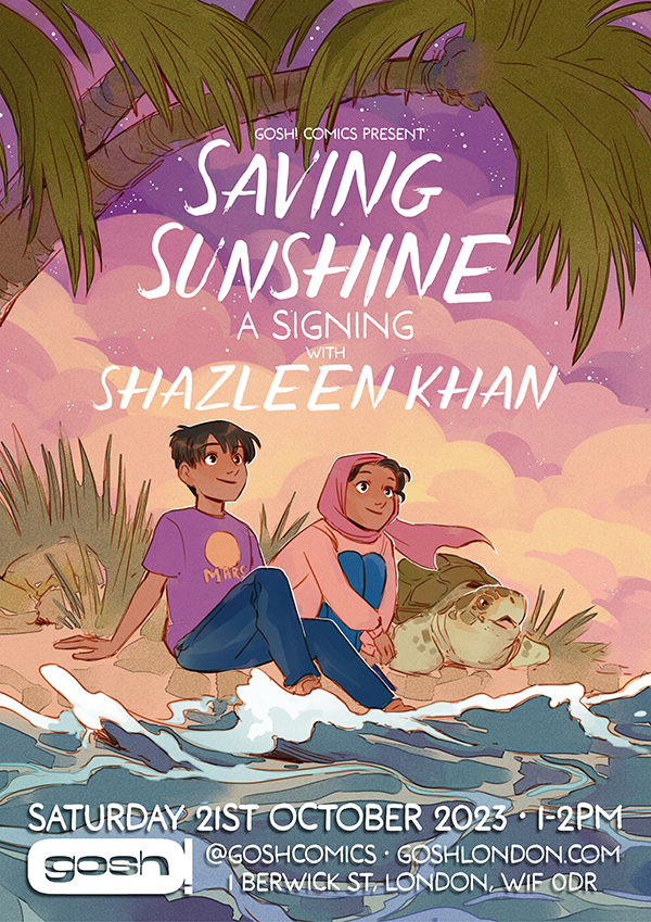 Saving Sunshine Signing With Shazleen Khan - Gosh! Comics