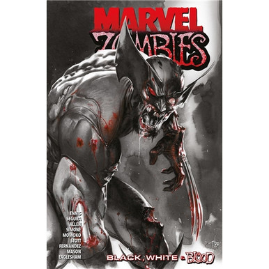 MARVEL ZOMBIES BLACK WHITE & BLOOD SC UK ED - Gosh! Comics