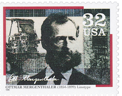 3062 - 1996 32c Pioneers of Communication: Ottmar Mergenthaler - Mystic ...