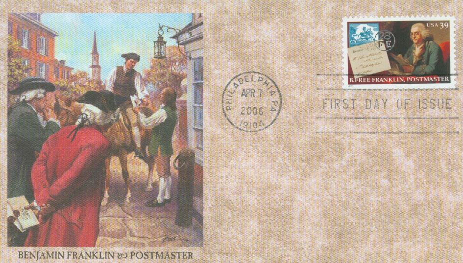 4024 - 2006 39c Benjamin Franklin: Postmaster - Mystic Stamp Company