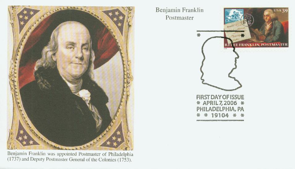 4024 - 2006 39c Benjamin Franklin: Postmaster - Mystic Stamp Company