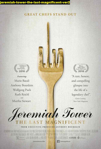 jeremiah tower the last magnificent ver2 - Juragan Poster