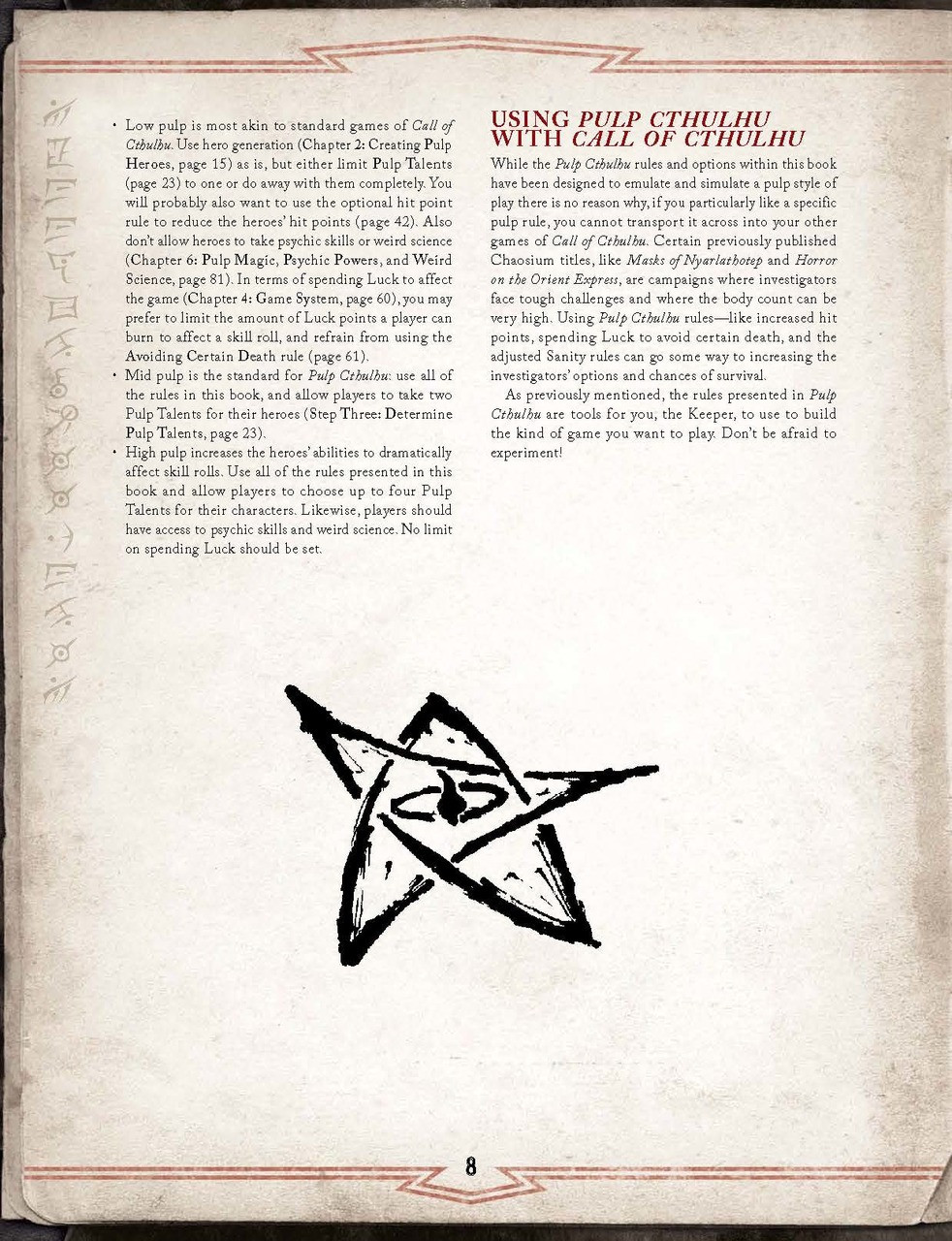 Pulp Cthulhu - Hardcover - Chaosium Inc.