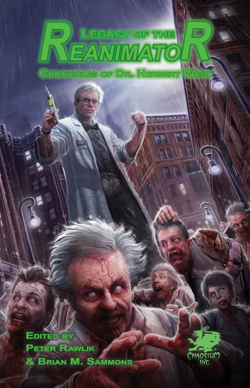 Legacy of the Reanimator - Chaosium Inc.
