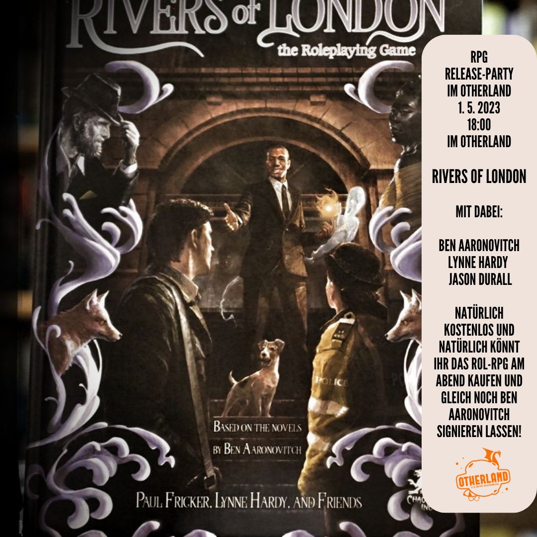 Rivers of London RPG Release Party in Berlin - May 1st - Chaosium Inc.