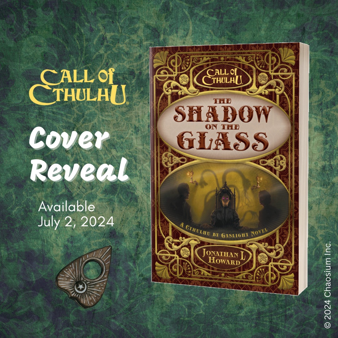 'The Shadow on the Glass' - Cthulhu by Gaslight fiction cover reveal ...