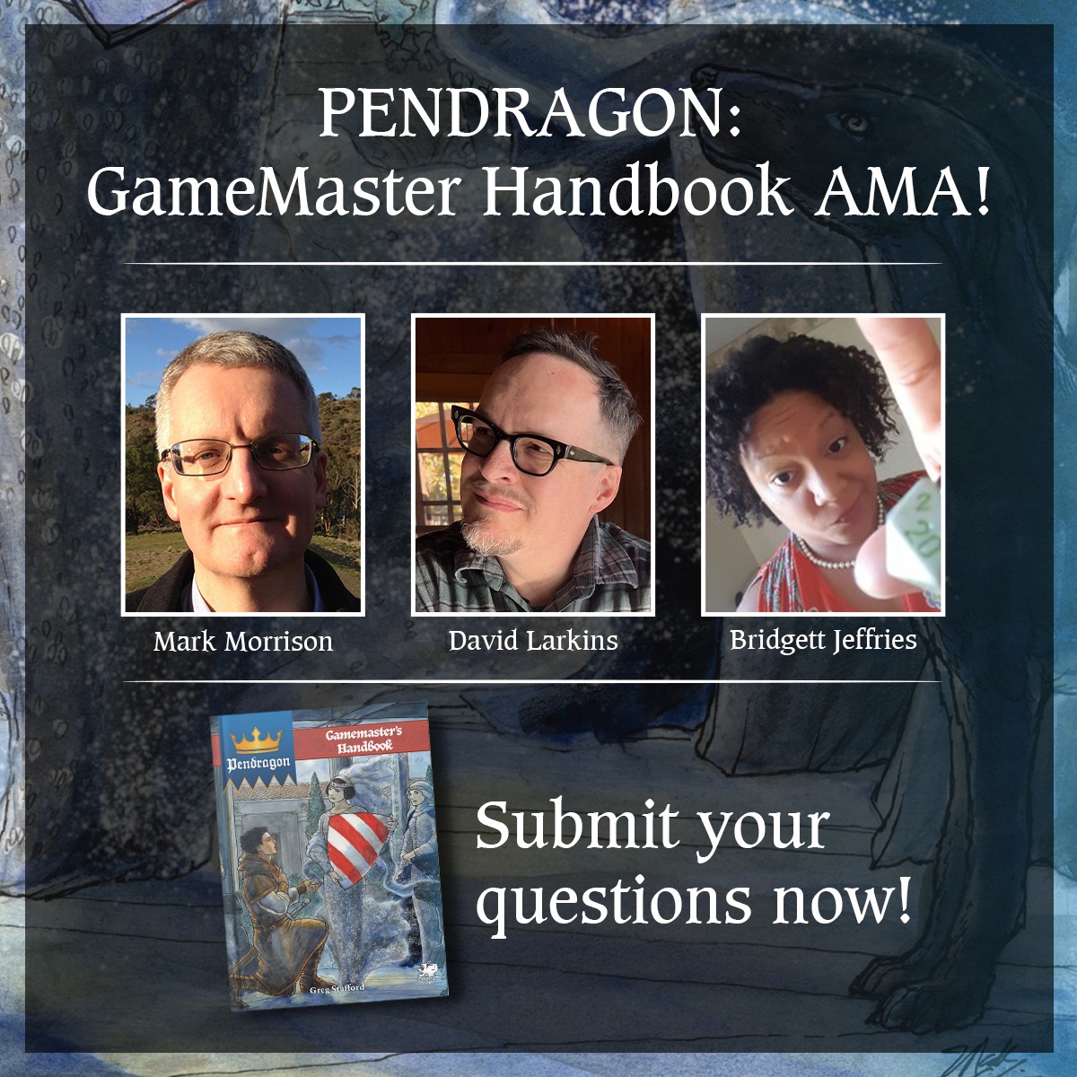 Pendragon AMA – March 25th - Chaosium Inc.