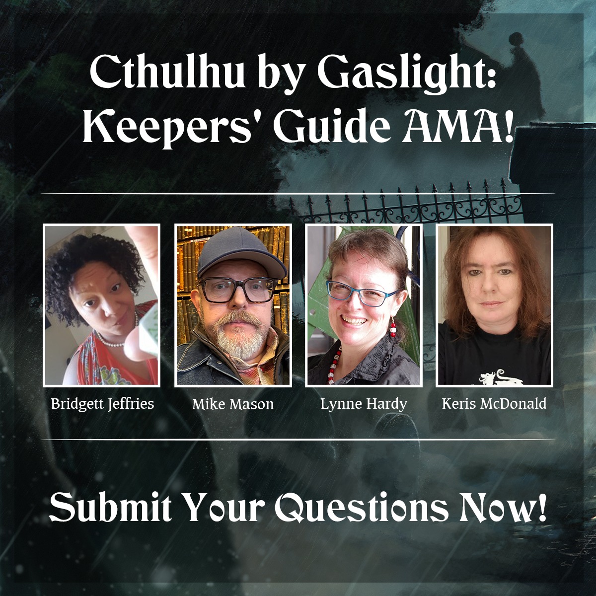 Cthulhu by Gaslight AMA - April 3rd - Chaosium Inc.