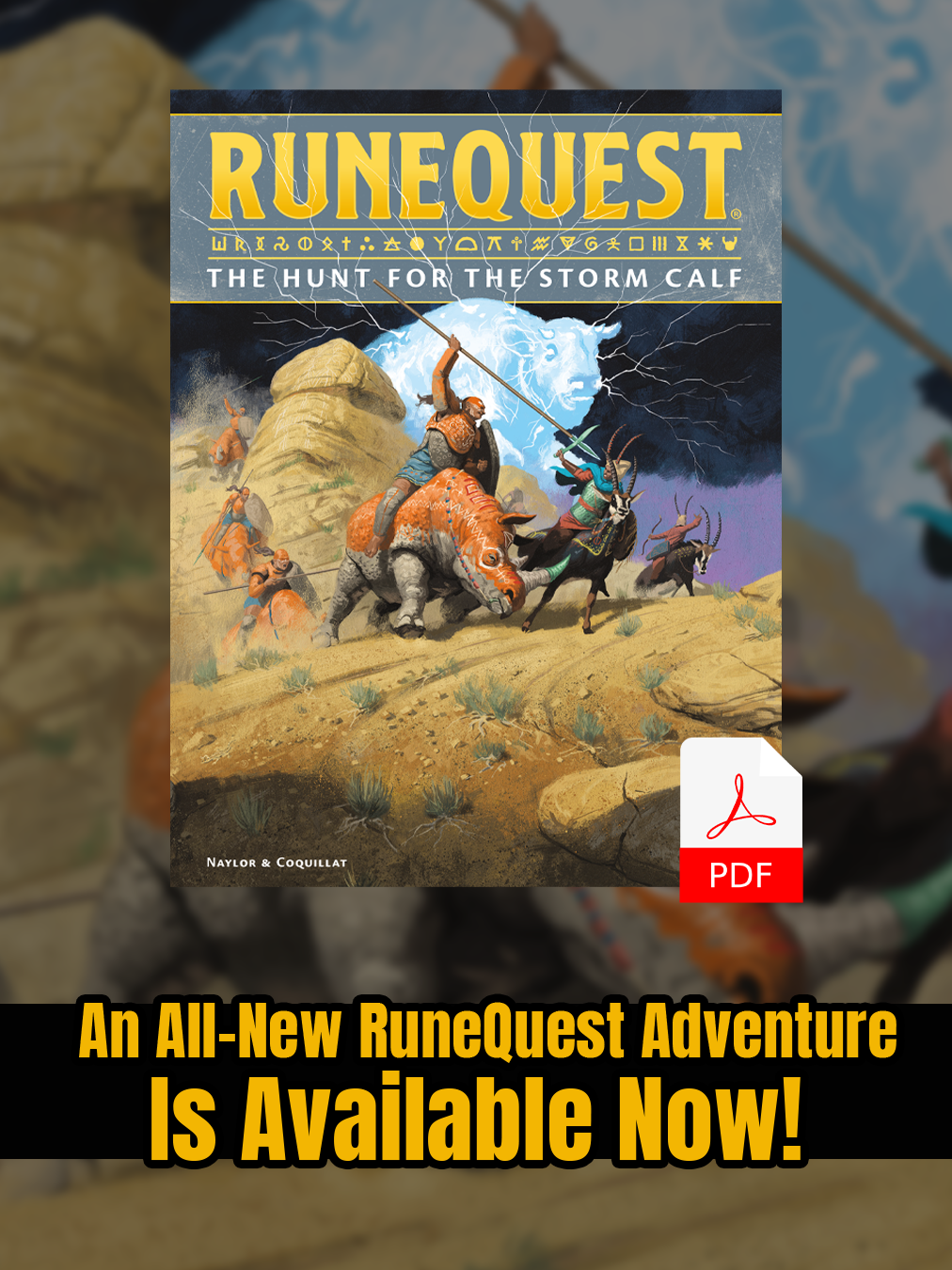 A new adventure for RuneQuest!: The Hunt for the Storm Calf - Chaosium Inc.