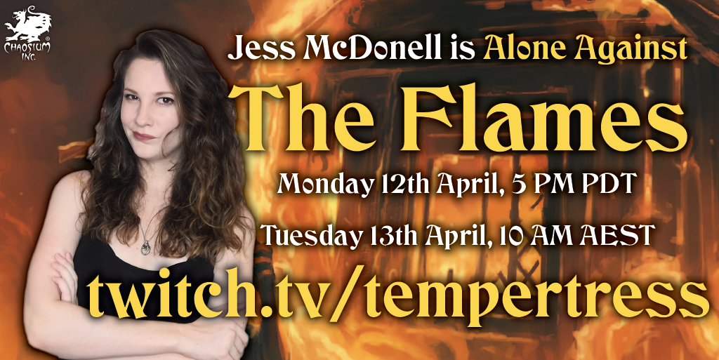 Jess McDonell goes Alone Against the Flames on Monday! - Chaosium Inc.