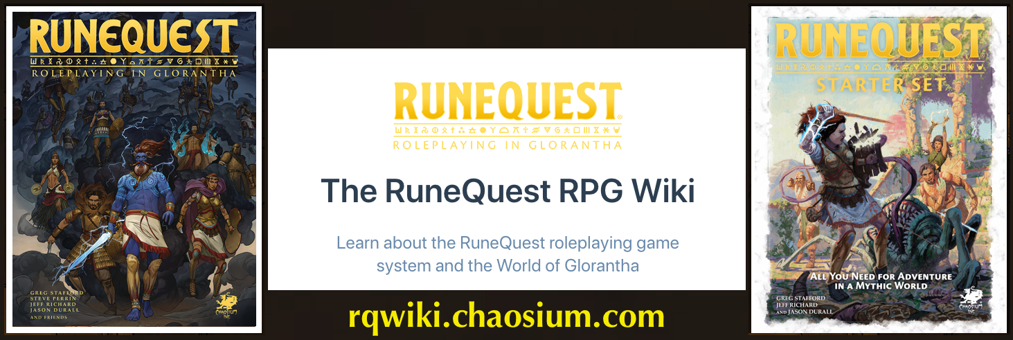 Introducing the RuneQuest Wiki: rules and setting overview, as well as ...