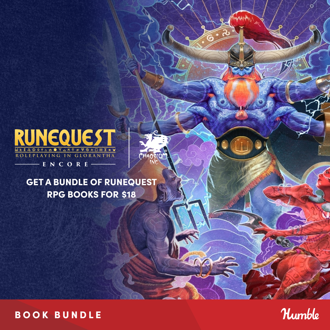 Our RuneQuest Humble Bundle is back with a special encore edition - Chaosium Inc.