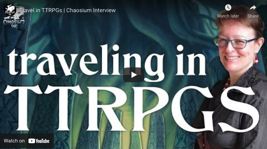 Chaosium Interviews: Travel in TTRPGs, with Lynne Hardy - Chaosium Inc.