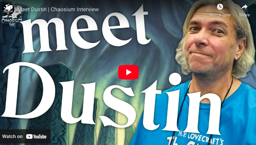 Chaosium Interviews: Meet Dustin Wright - Chaosium Inc.